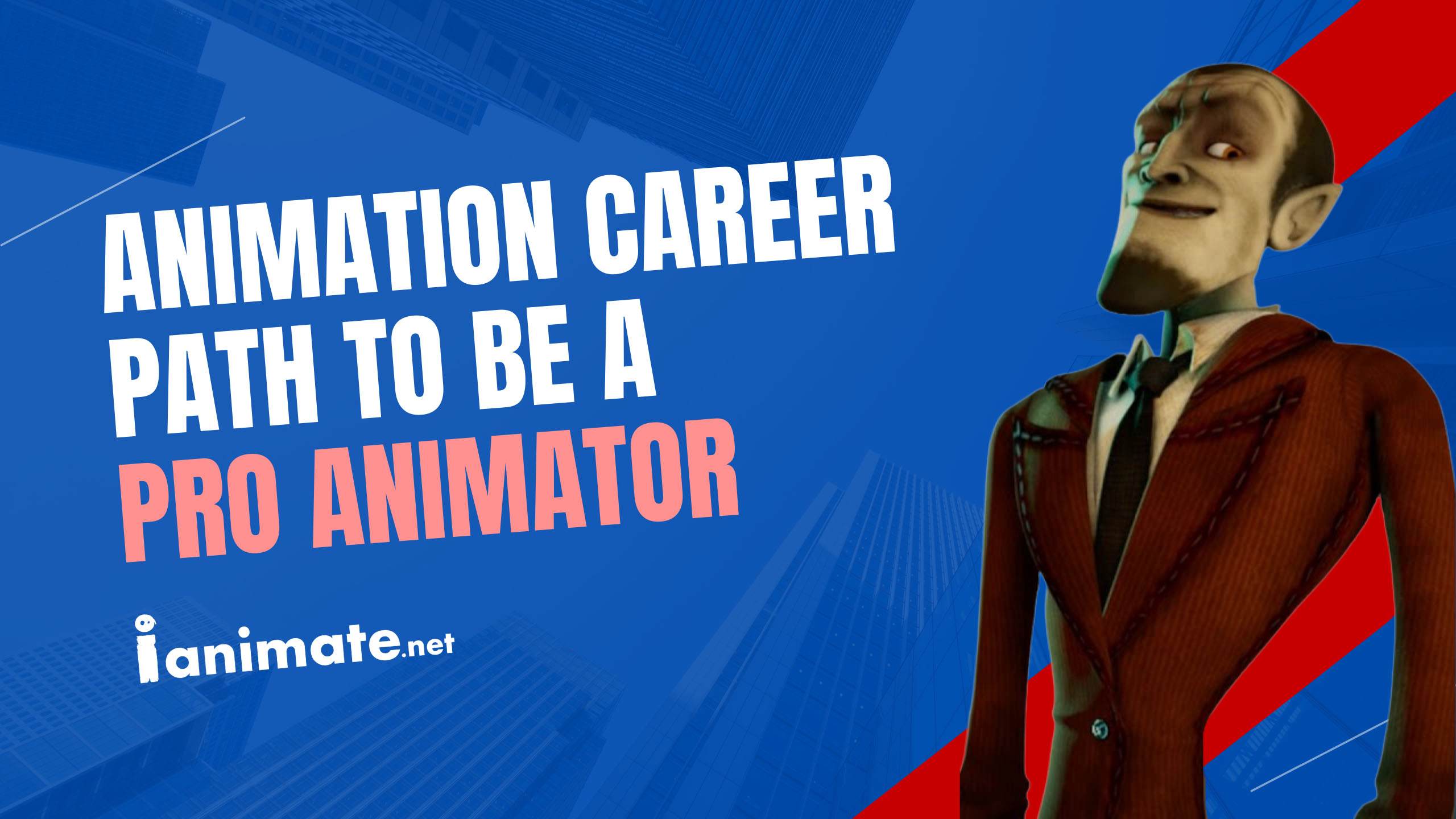 Animation Career Path to be a Pro Animator
